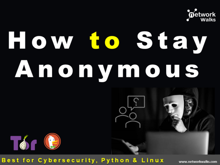How to Stay Anonymous (Cyber Security Quiz) - Networkwalks Academy How to Stay Anonymous (Cyber Security Quiz) - Networkwalks Academy